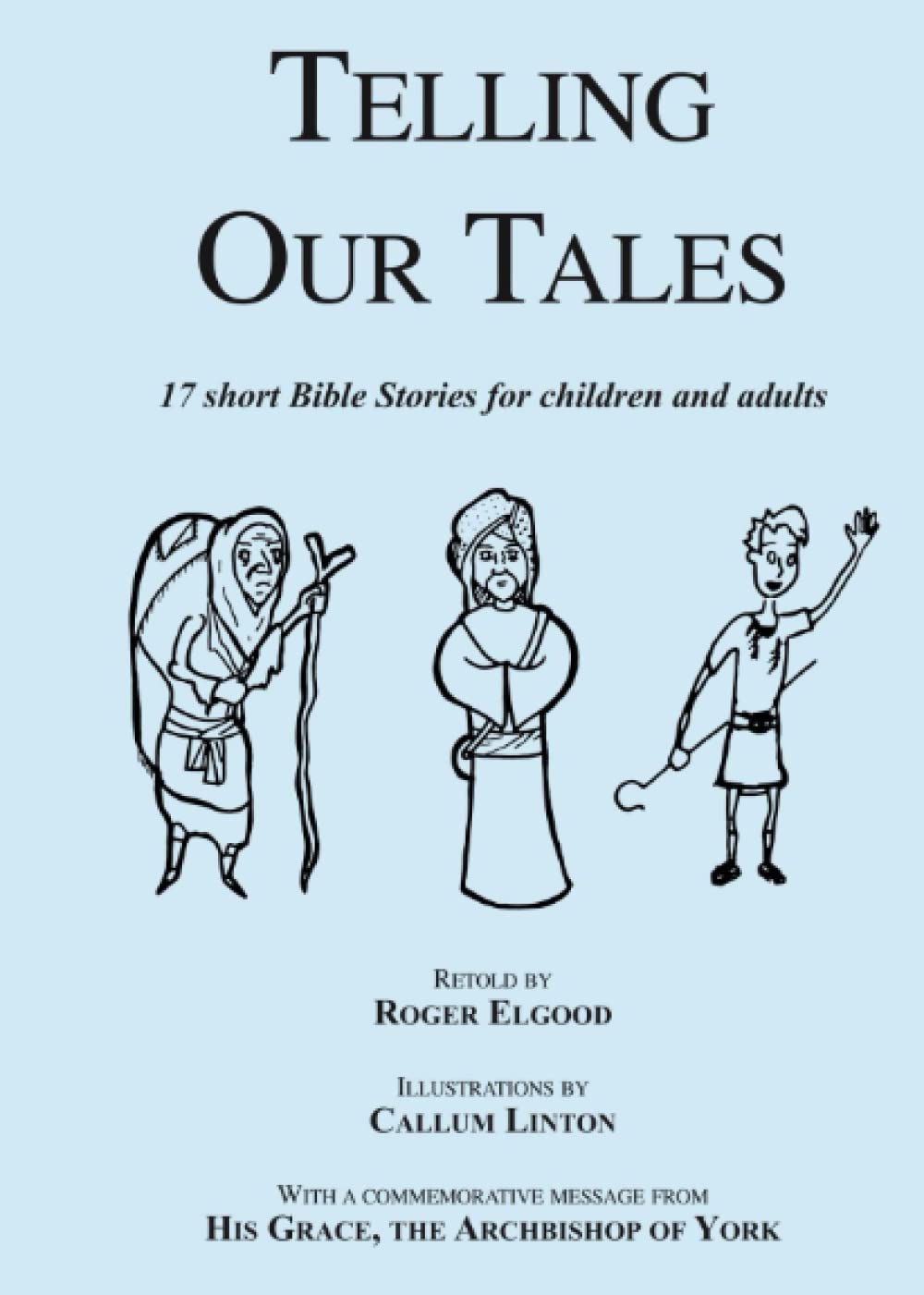 Telling Our Tales By Author Roger Elgood – Shop - The Book Dragon
