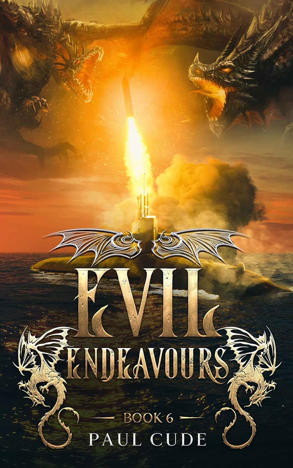 Evil Endeavours (Book 6 The White Dragon Saga) By Author Paul Cude ...